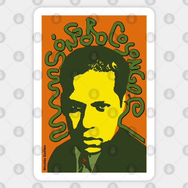 Nicolás Guillén - Songoro cosongo - Nicolas Guillen - Sticker | TeePublic