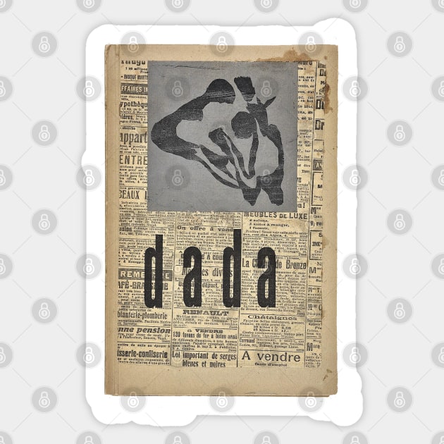 Dada Manifesto - Dada - Sticker | TeePublic