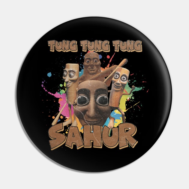 tung tung tung sahur - Tung Tung Tung Sahur - Pin | TeePublic