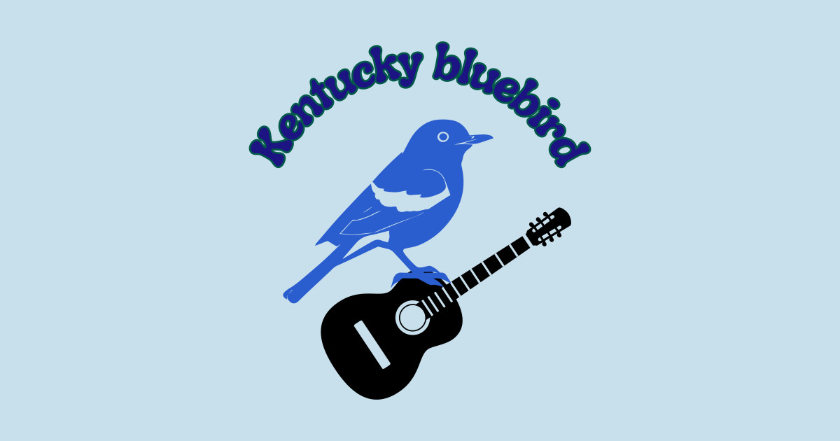 Kentucky bluebird - Country Music Lyrics - T-Shirt | TeePublic
