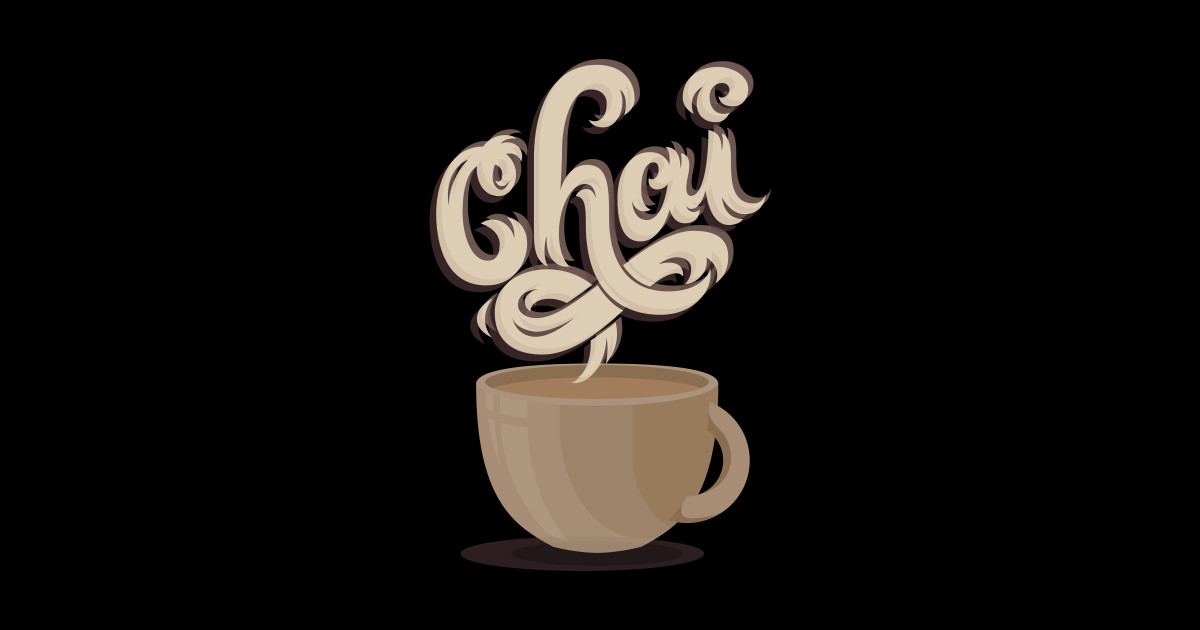 Chai Tea - Chai Tea - Sticker | TeePublic