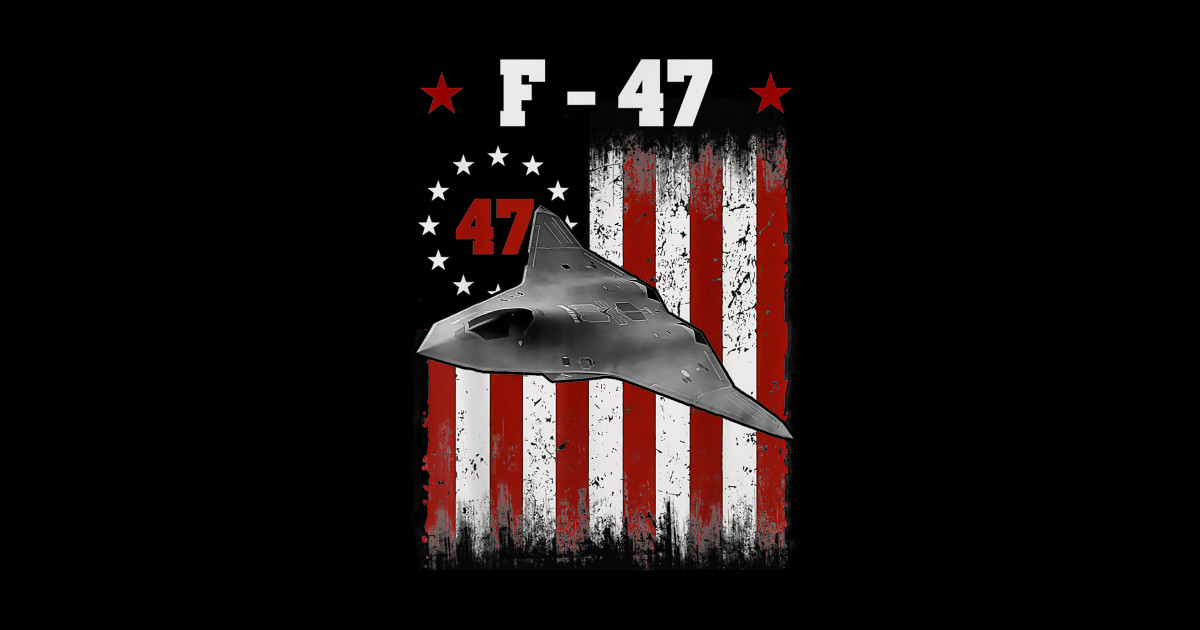 F-47 USA Superpower Dominance, F47 Aircraft - F47 Usa - Sticker | TeePublic