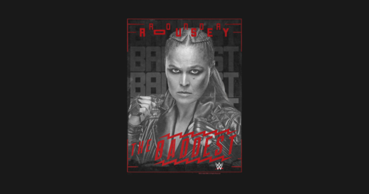 Ronda Rousey The Baddest Poster - Losta Fungos - Ronda Rousey - T-Shirt ...