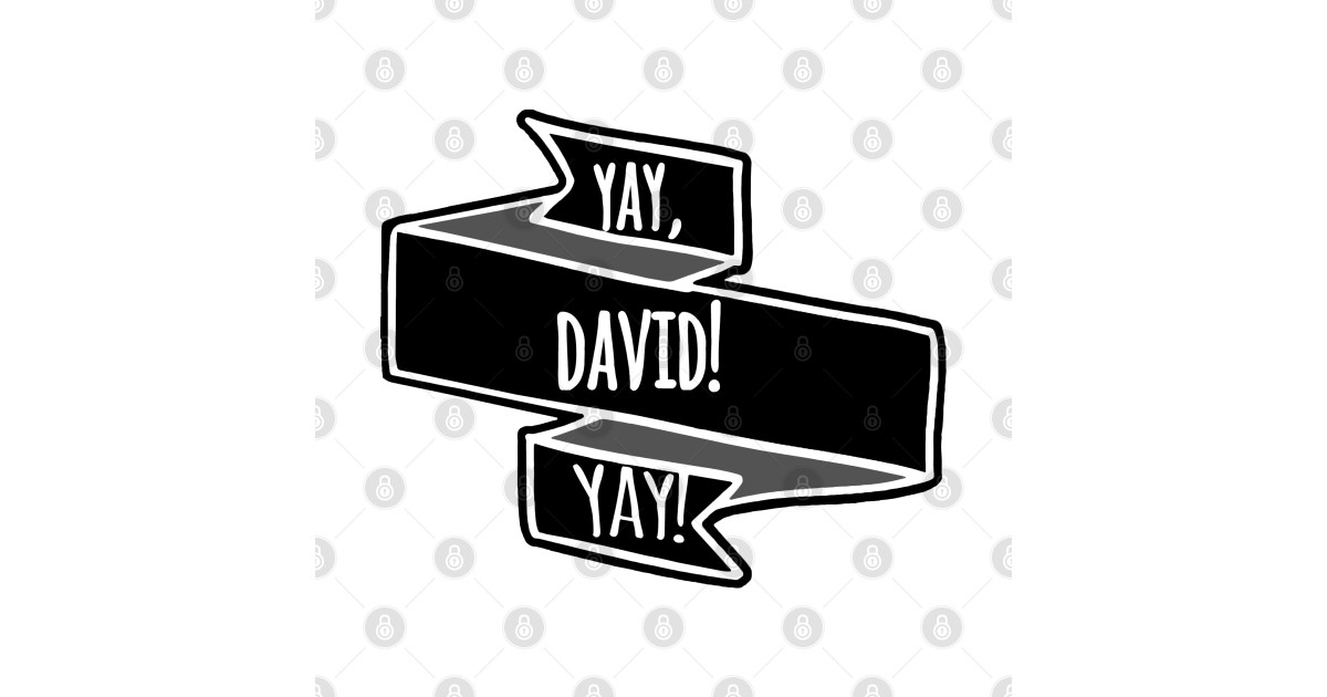 yay, david! yay! - Schitts Creek - T-Shirt | TeePublic