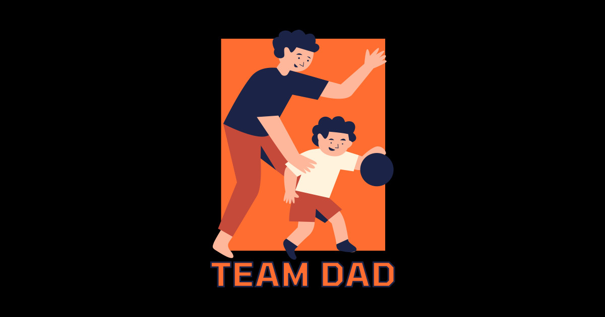 Team Dad - Team Dad - Sticker | TeePublic