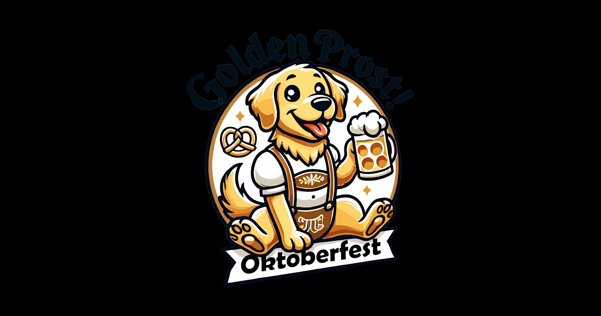 Golden Prost Golden Retriever Oktoberfest 2024 Beer Design ...