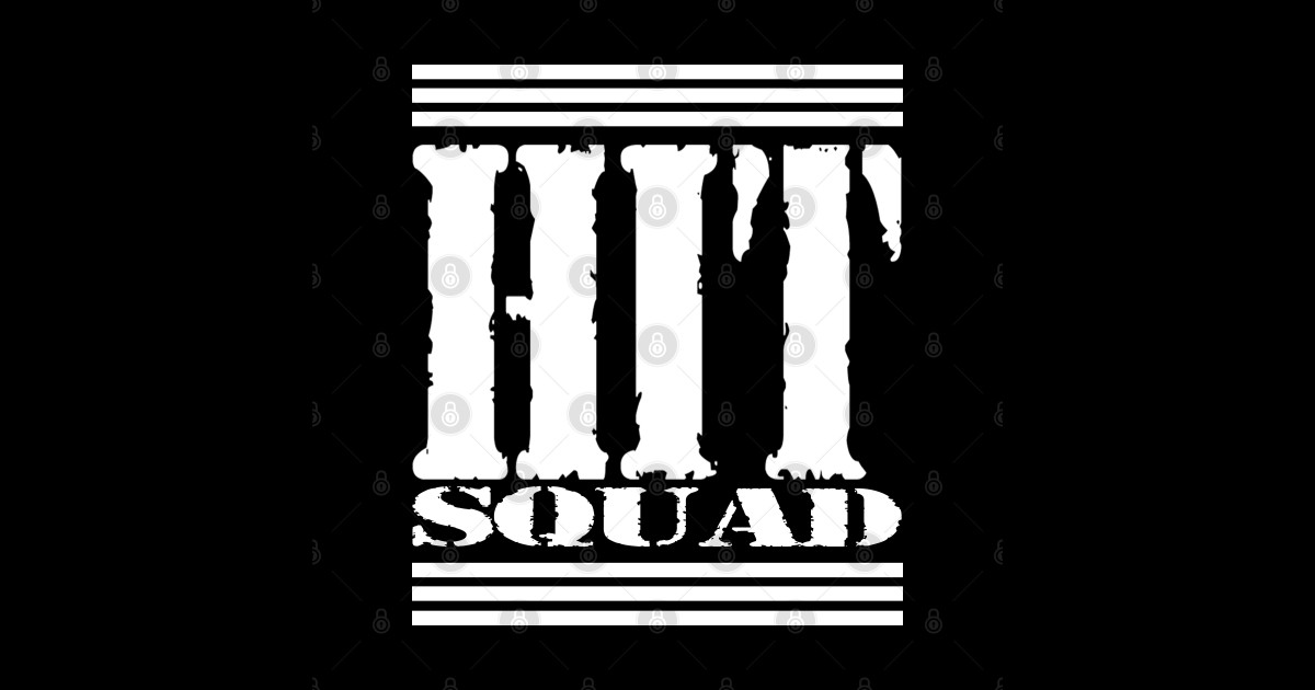 HIT SQUAD 2 - Hit Squad - Posters and Art Prints | TeePublic