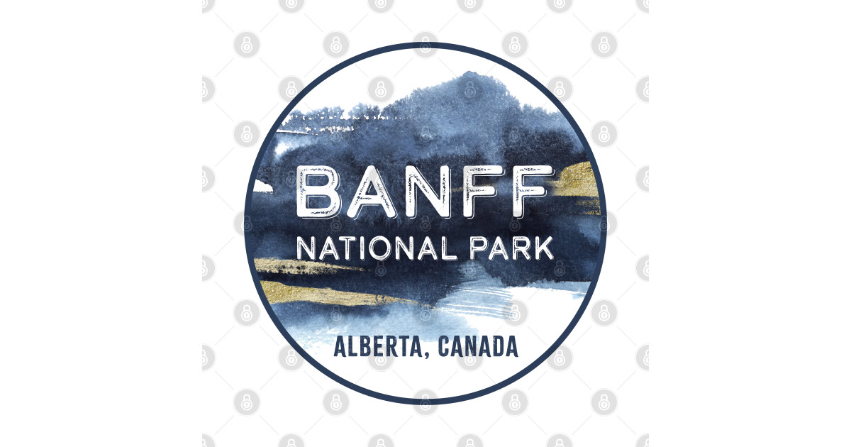 Banff National Park, Alberta Canada Watercolor Design - Banff - T-Shirt ...
