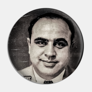 Chicago 1926 Al Capone Gangster Pins and Buttons for Sale | TeePublic