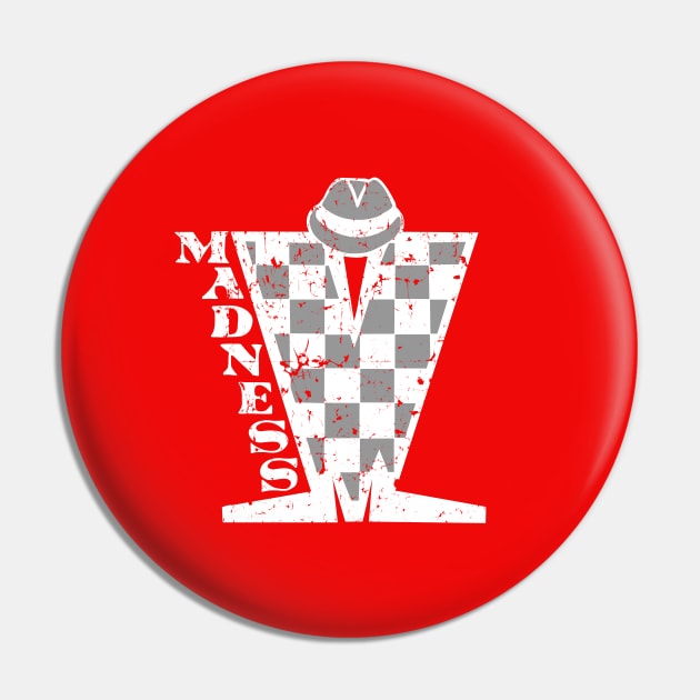 Madness Vintage Checkerboard White & Grey - Madness - Pin | TeePublic