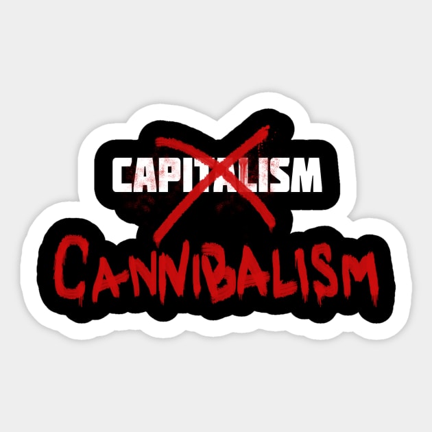 Cannibalism - Anytownusa - Sticker | TeePublic