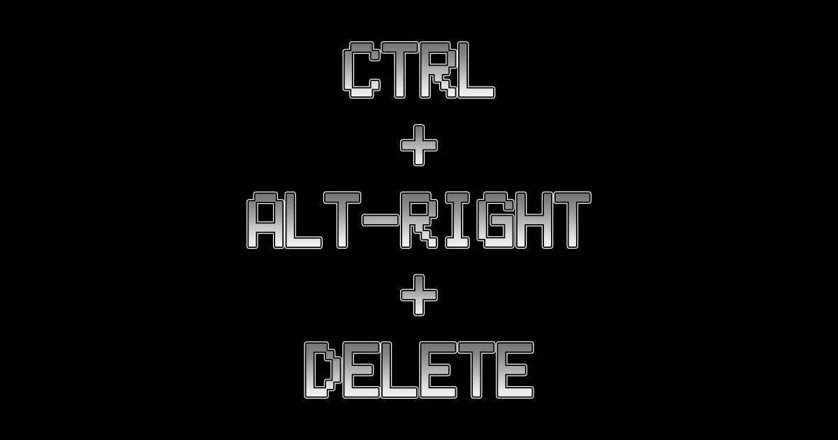 Ctrl-Alt Right-Delete by Basement Mastermind - Nerd - Posters and Art ...