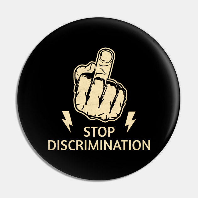 stop discrimination sign