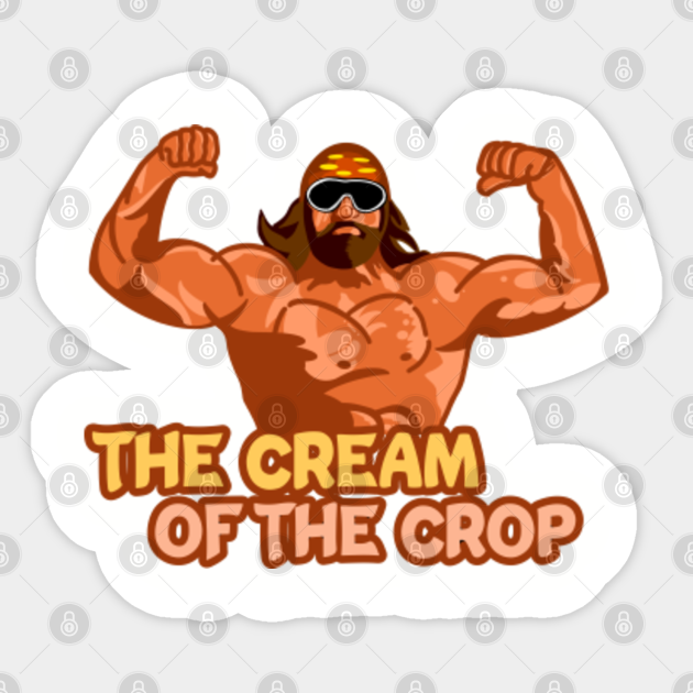 Macho Man Cream Pro Wrestling - Macho Man - Sticker | TeePublic