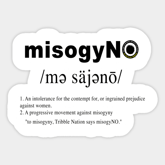 #misogyNO definition black - Misogyny - Sticker | TeePublic