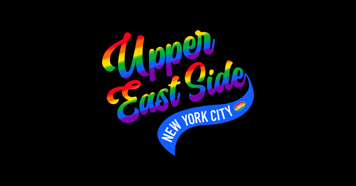 Upper East Side pride - Upper East Side Nyc - Sticker | TeePublic