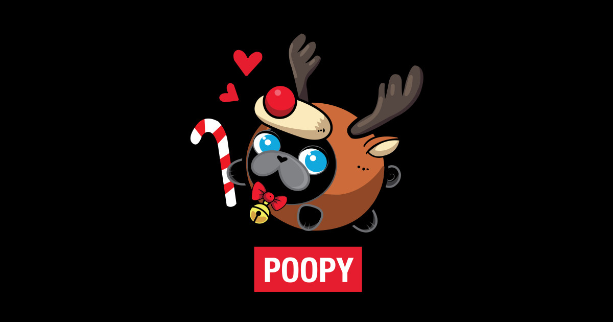 Poopy Christmas Pug - Poopy - Sticker | TeePublic