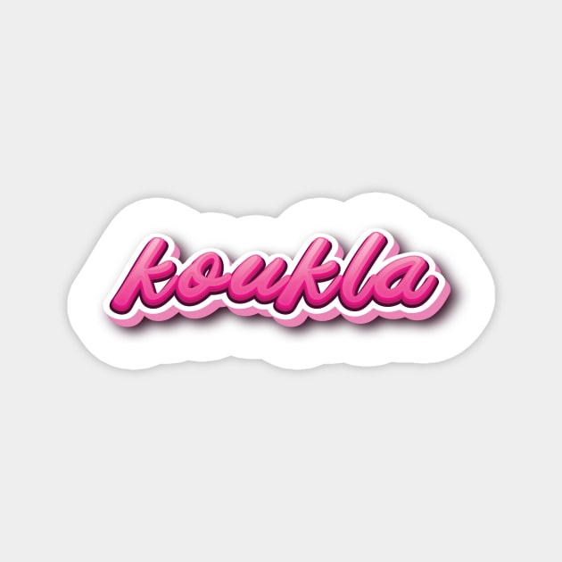 Koukla Greek Pink - Koukla Greek Pink - Magnet | TeePublic