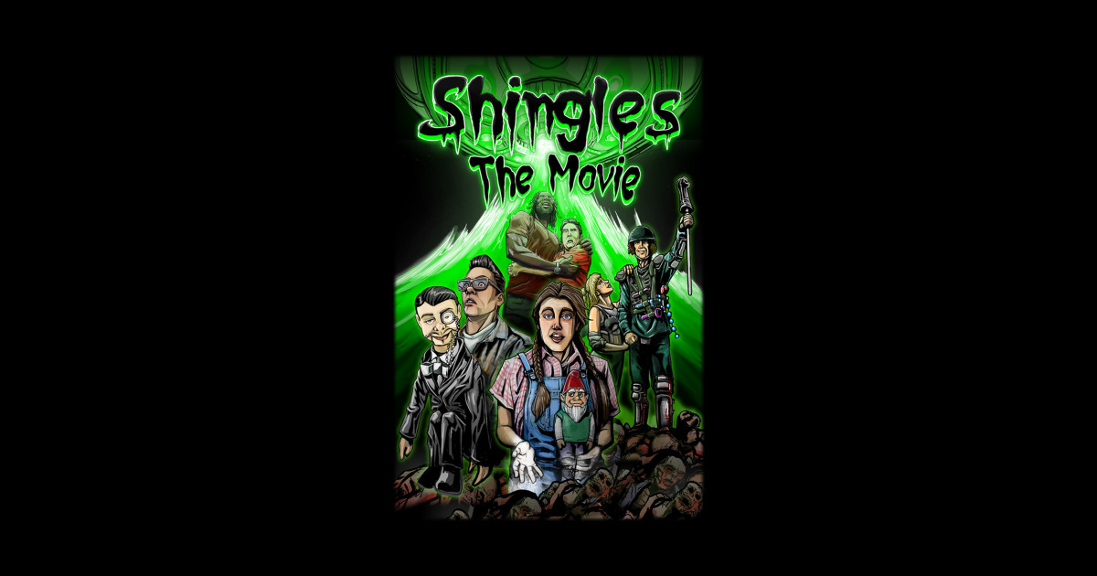 Shingles: The Movie Poster Tee - Horror - Posters and Art Prints ...