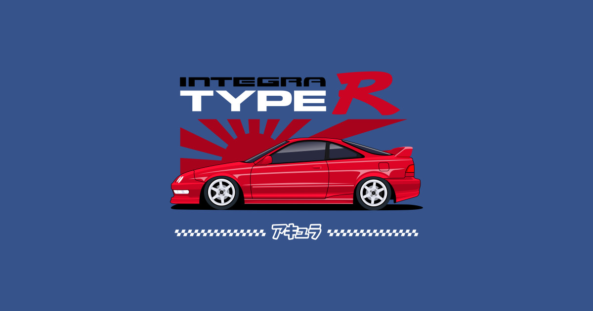 Integra Type R JDM Style - Integra Type R - T-Shirt | TeePublic