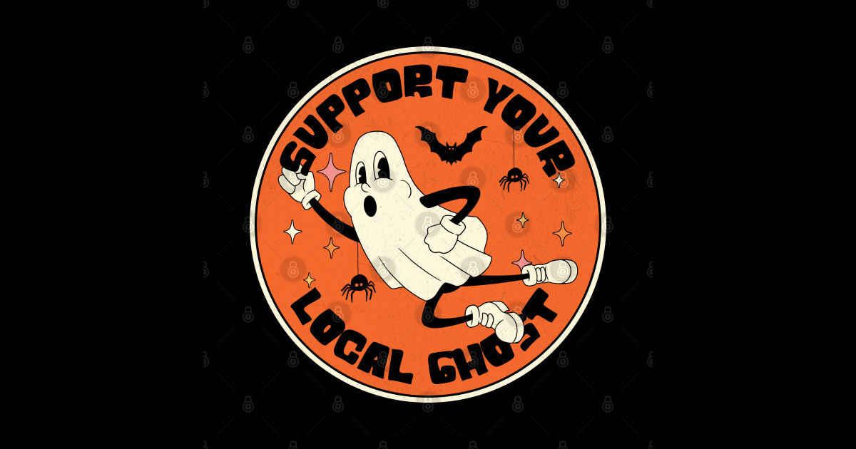 Support your local ghost halloween logo typography text | Morcaworks - Ghost - Sticker | TeePublic