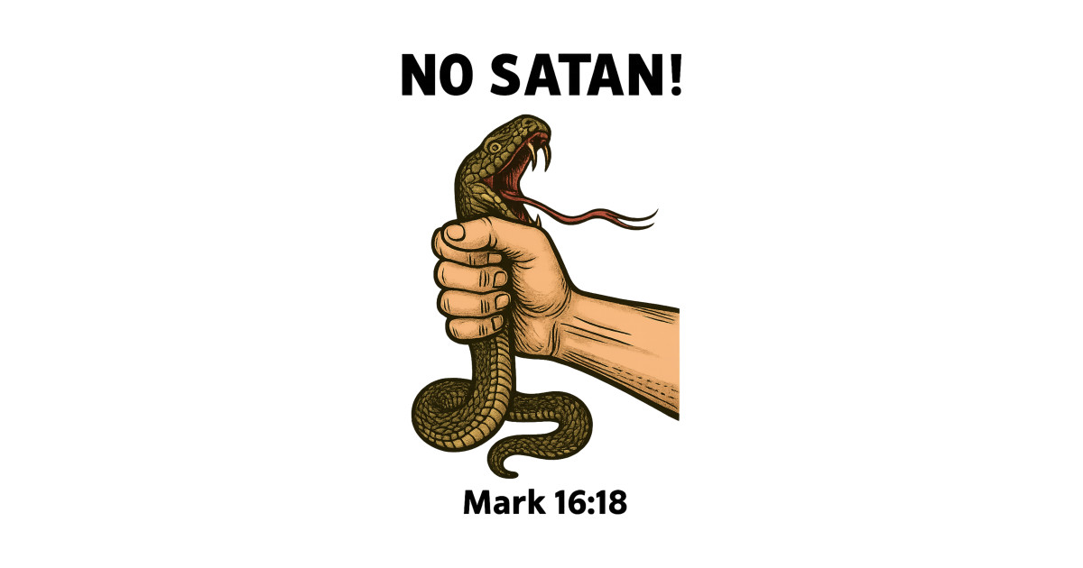 No Satan - Christian Apparel - T-Shirt | TeePublic