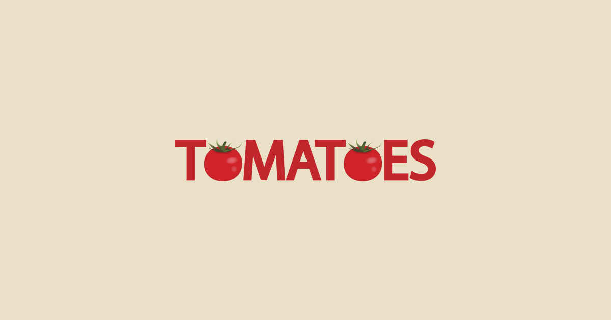Tomatoes Typographic Logos - Tomatoes Typography Design - T-Shirt ...
