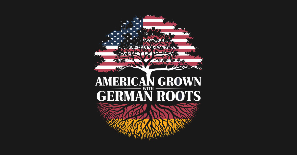 German Roots American Grown Tree Flag USA Germany - German Roots ...