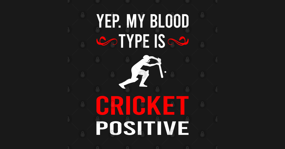 Blood Type Cricket - Cricket - T-Shirt | TeePublic