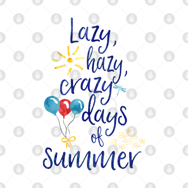 Lazy, hazy, crazy days of summer - Gilmore - T-Shirt | TeePublic
