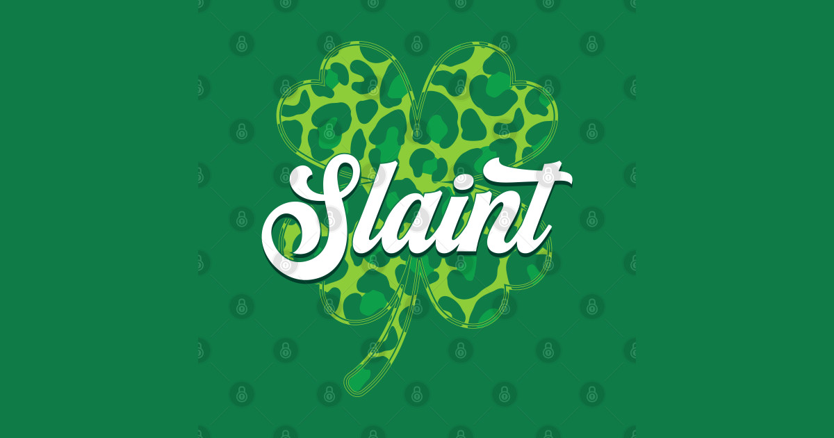Sláinte – Irish Cheers Shamrock Design - Slinte Irish Cheers - T-Shirt ...