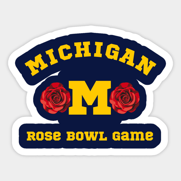 Michigan Rose Bowl Game - Rose Bowl 2024 - Sticker | TeePublic