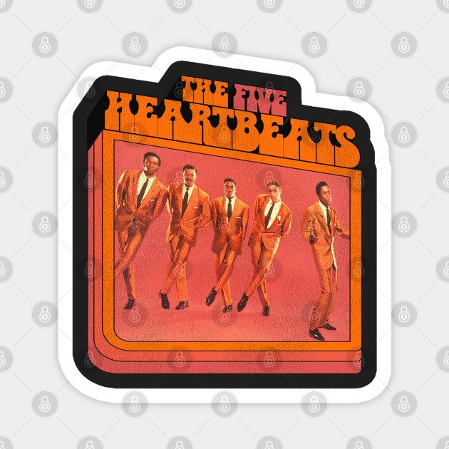 the five heartbeats