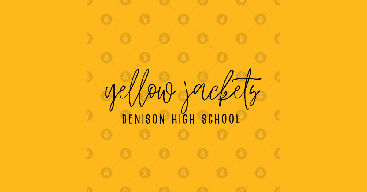 Denison High School Yellow Jackets - Denison High School Yellow Jackets ...