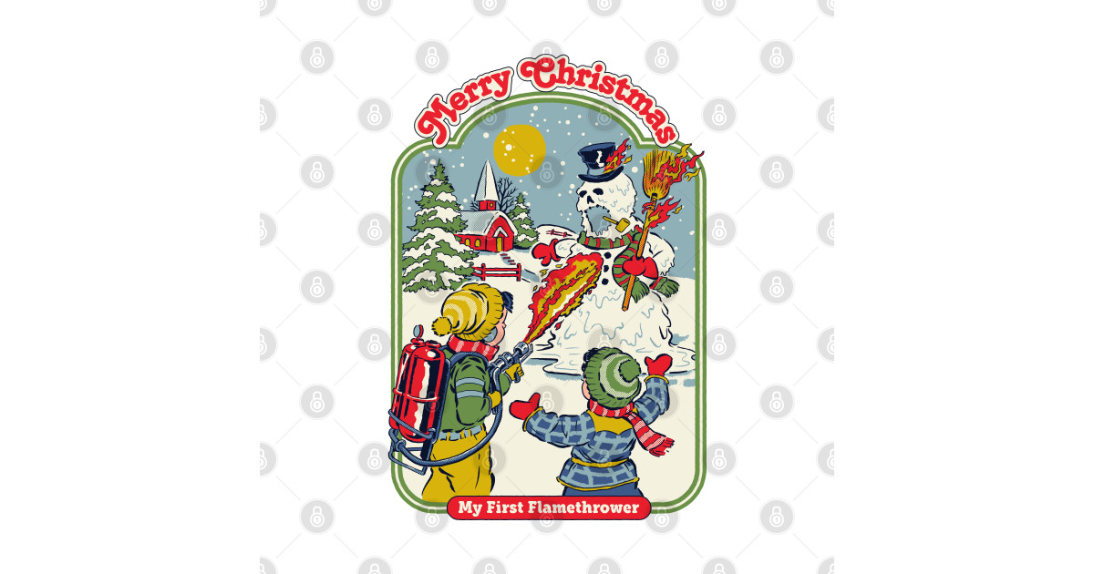 My First Flamethrower - Classic Christmas - T-Shirt | TeePublic