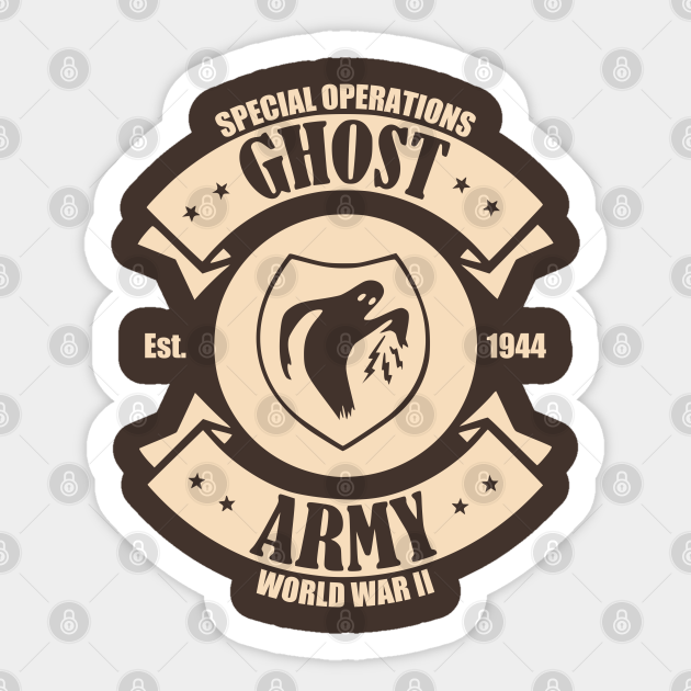 WW2 The Ghost Army - Ww2 Special Operations - Sticker | TeePublic
