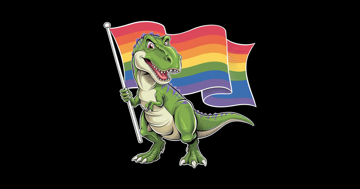 T-Rex Dinosaur with Rainbow Pride Flag Humor - T Rex Dinosaur With ...