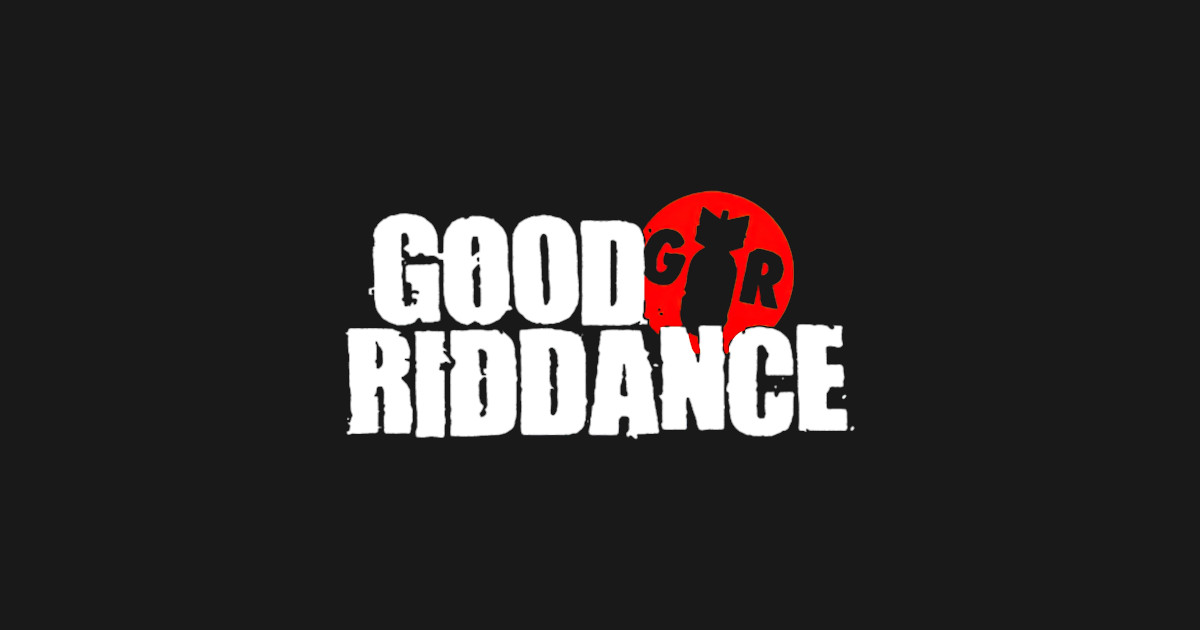 Good Riddance Band Logo - Good Riddance Band Logo - T-Shirt | TeePublic