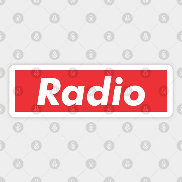 Radio - Radio - Sticker | TeePublic