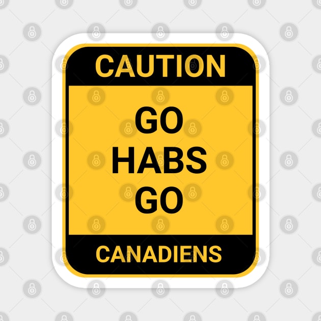 GO HABS GO - Montreal Canadiens - Magnet | TeePublic