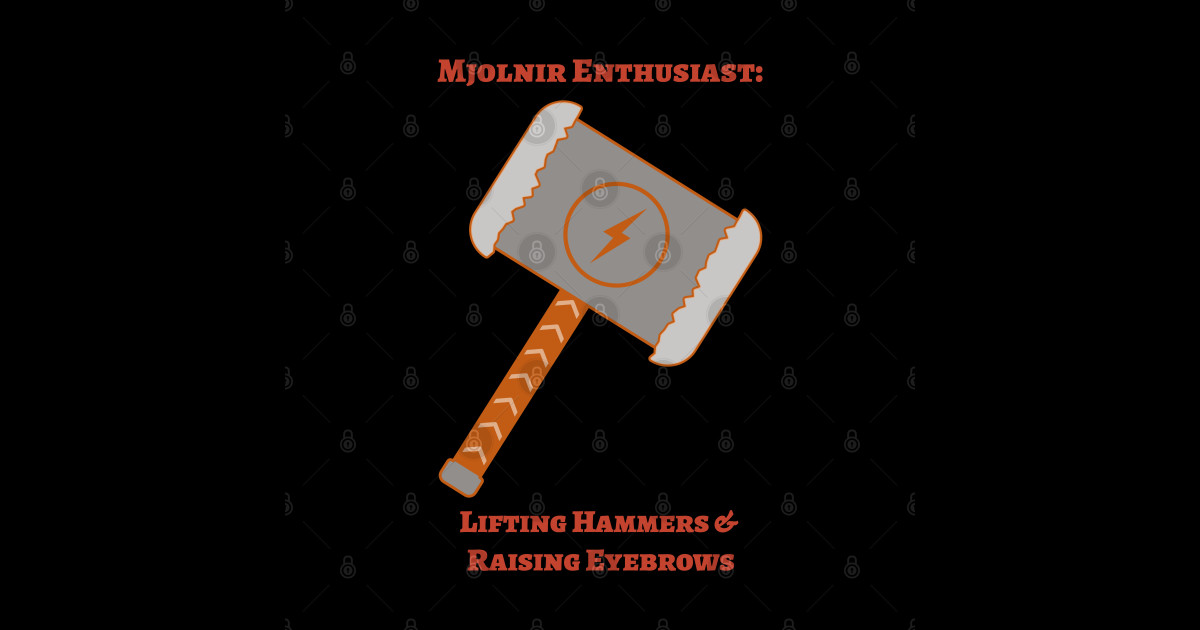 Mjolnir enthusiast: Lifting hammers and raising eyebrows - Norse ...