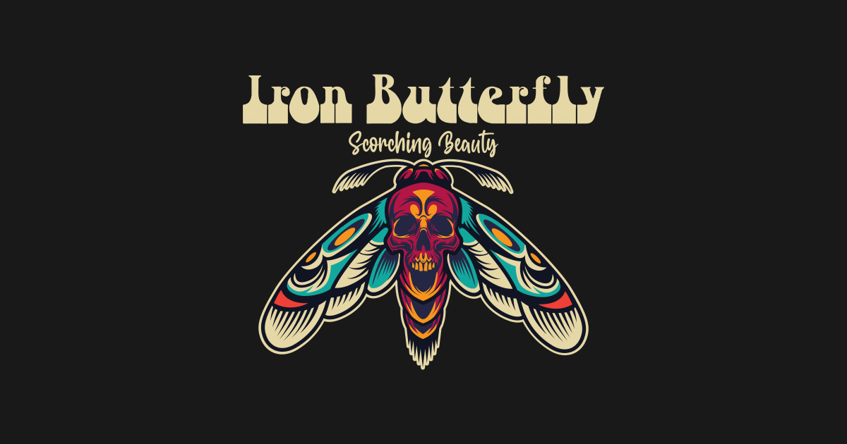 Iron Butterfly In The Garden Of Eden - Iron Butterfly - T-Shirt | TeePublic