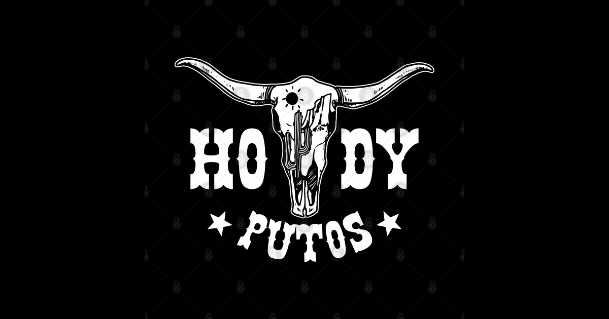 Howdy Putos Bull Skul Country Cowboy Western Graphic - Howdy Putos Bull ...