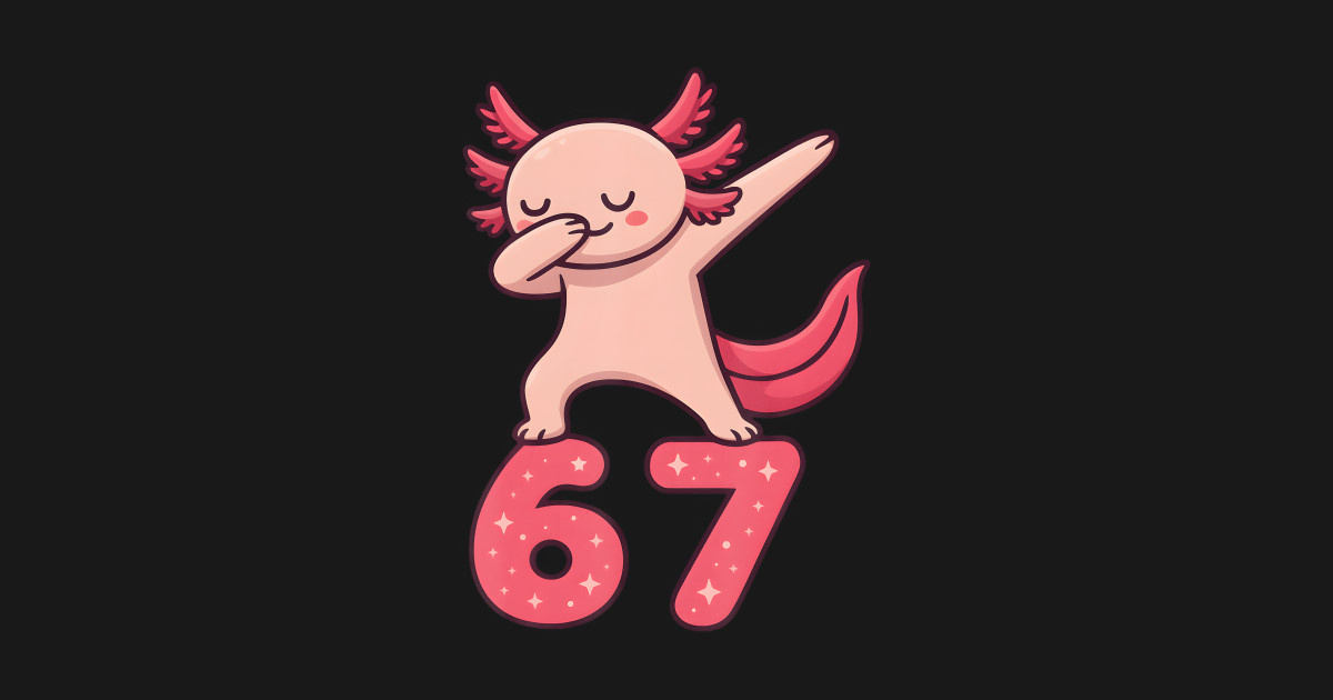 Dabbing 67 Six Seven Gen Alpha - Funny Meme - T-Shirt | TeePublic