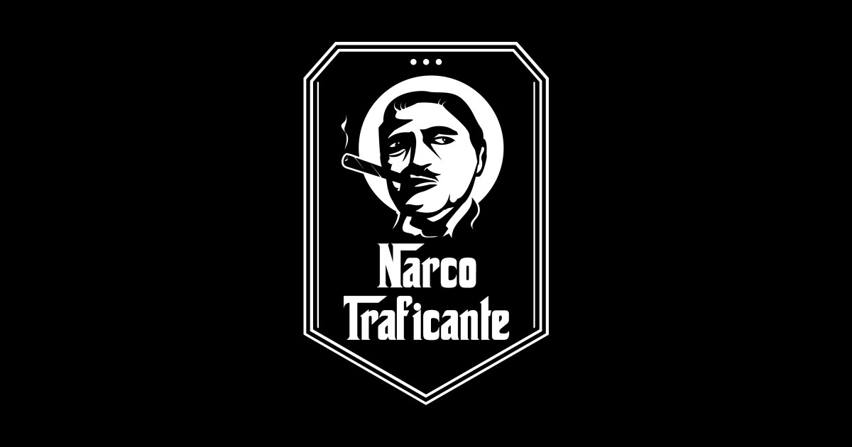 Narco Traficante - Narco Traficante - Sticker | TeePublic