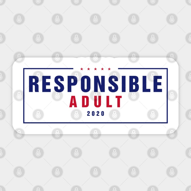 Responsible Adult 2020 - Trump - Sticker | TeePublic