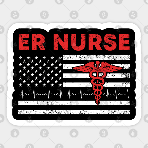 Emergency Room ER Nurse with American Flag Vintage - Nurse - Sticker ...