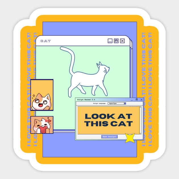 Look at this cat! Y2K aesthetic - Cat - Sticker | TeePublic
