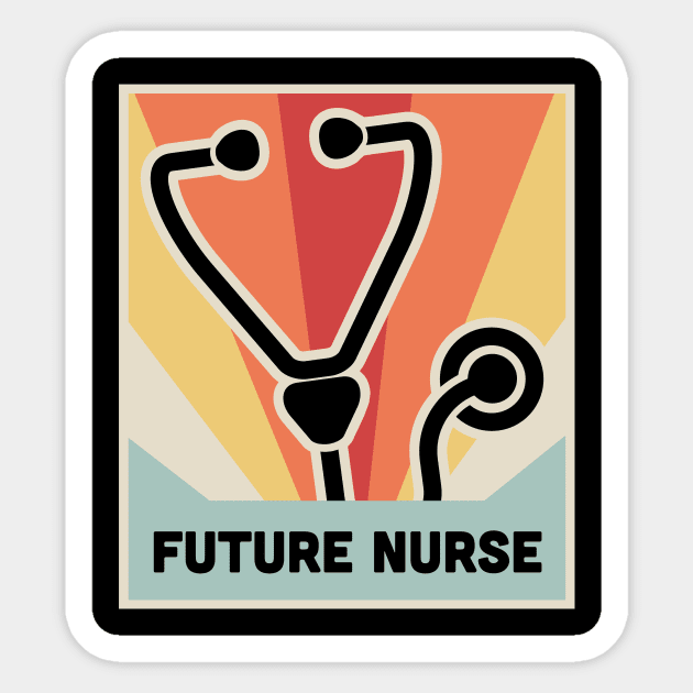 Vintage FUTURE NURSE | Nursing School Poster - Nursing School - Sticker ...