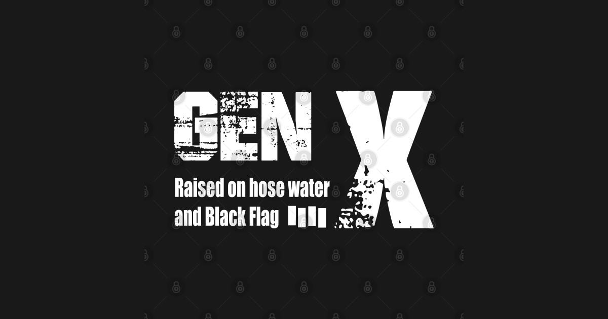 Gen X and punk rock!! - Gen X - T-Shirt | TeePublic
